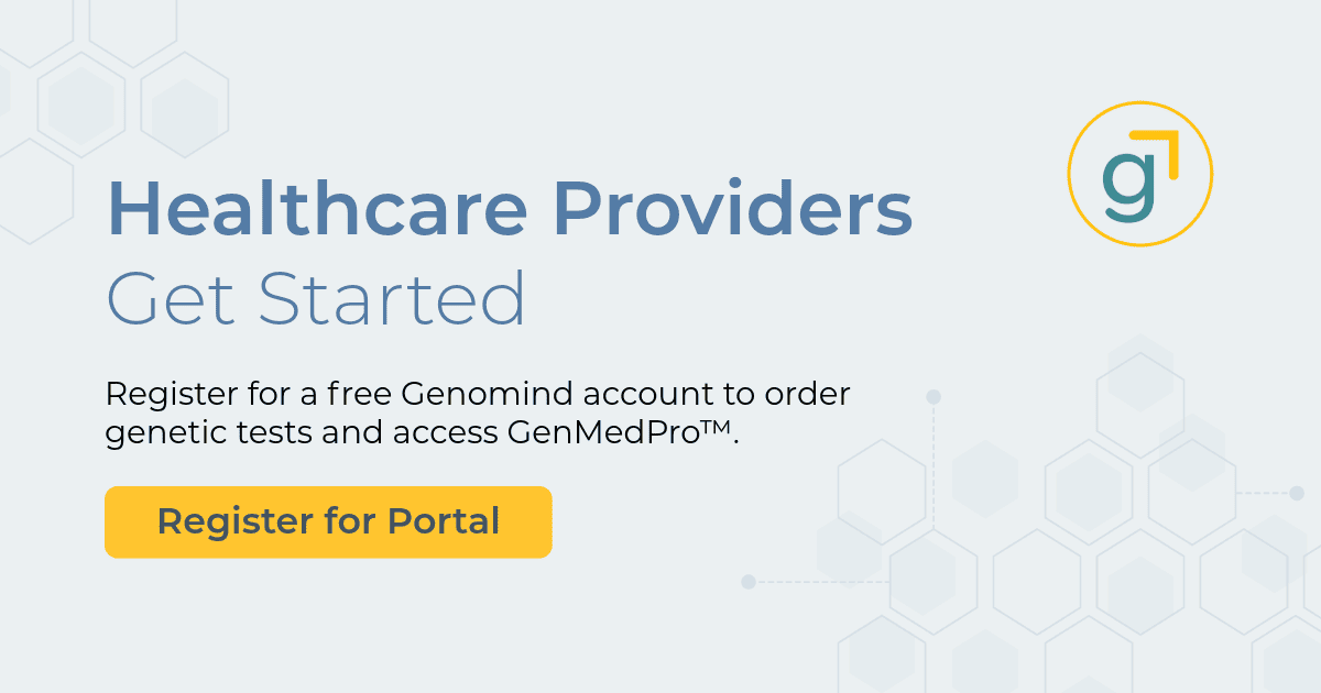 Get Started – Healthcare Provider - Genomind